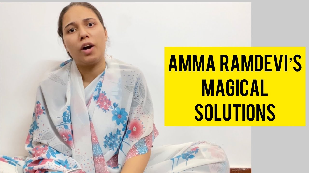 Amma Ramdevi’s Magical Solutions | Salonayyy | Saloni Gaur - YouTube
