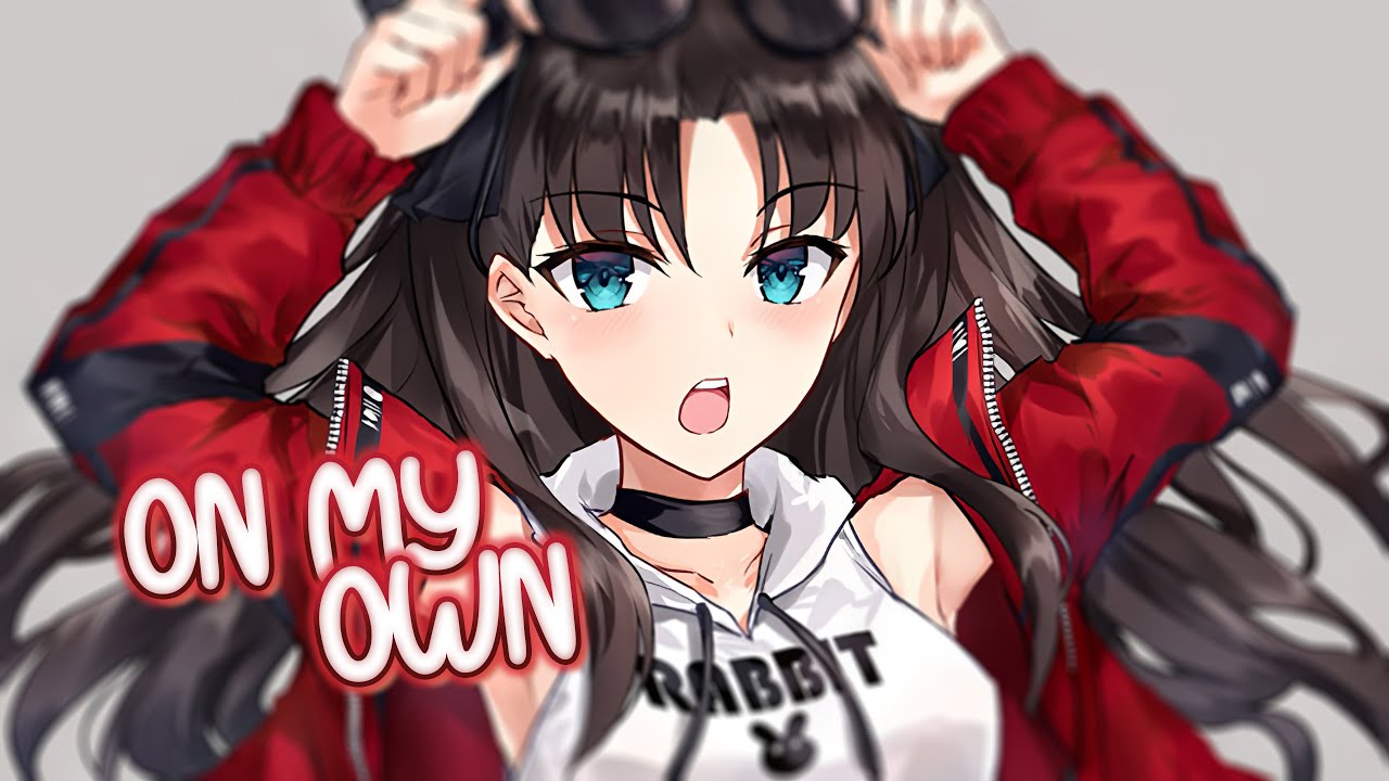 Nightcore | On My Own (2Hounds, RushLow, Nito-Onna) | (Lyrics / Sped Up) - YouTube