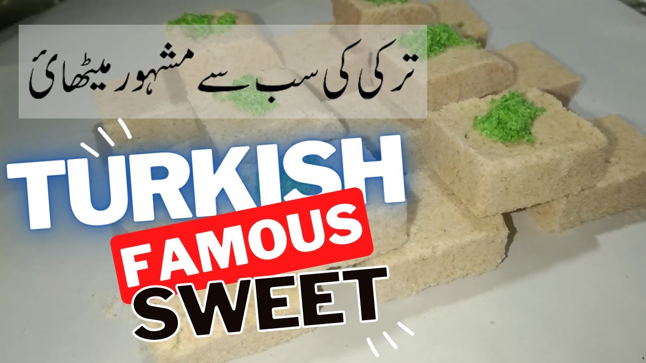 Turkey ke Mashor Mithai || Authentic Turkish delight recipe || Turkish ...