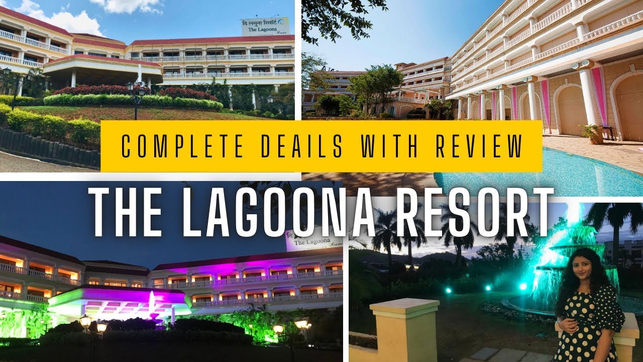 The Lagoona Resort Lonavala Complete Details With Review| Best Place To ...