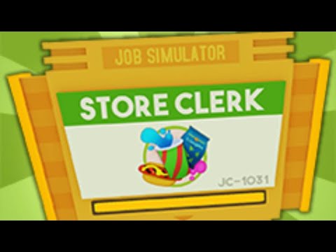 Job simulator - store clerk - YouTube