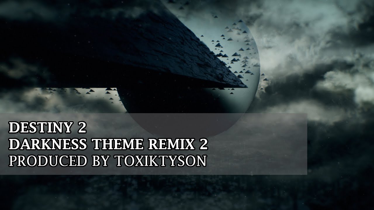 Destiny 2 Darkness Theme Music Remix 2 - YouTube
