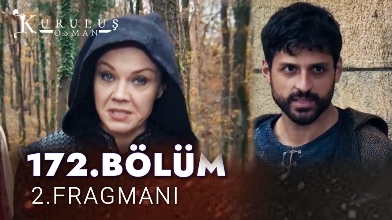 kuruluş osman 172. bölüm.2 fragmanı | Bala Hatun | kurulus osman season ...