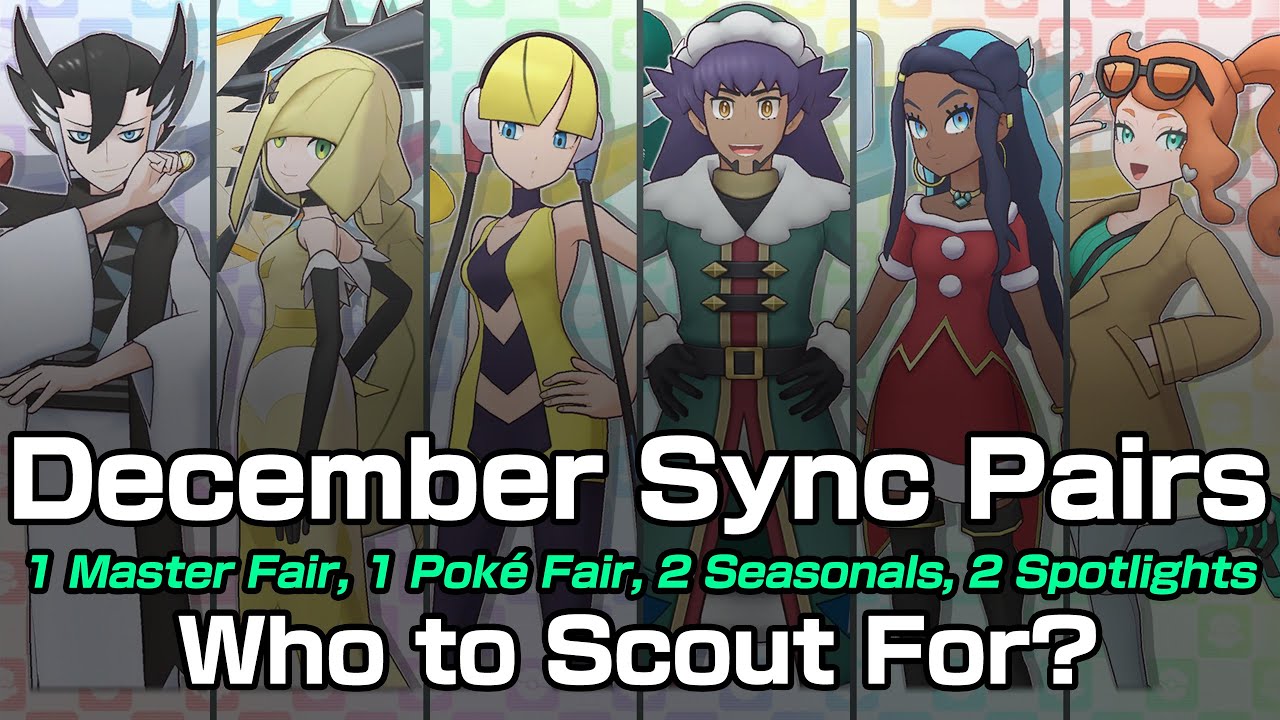 [Pokemon Masters EX] EDITING STREAM for DECEMBER SYNC PAIRS: WHO TO ...