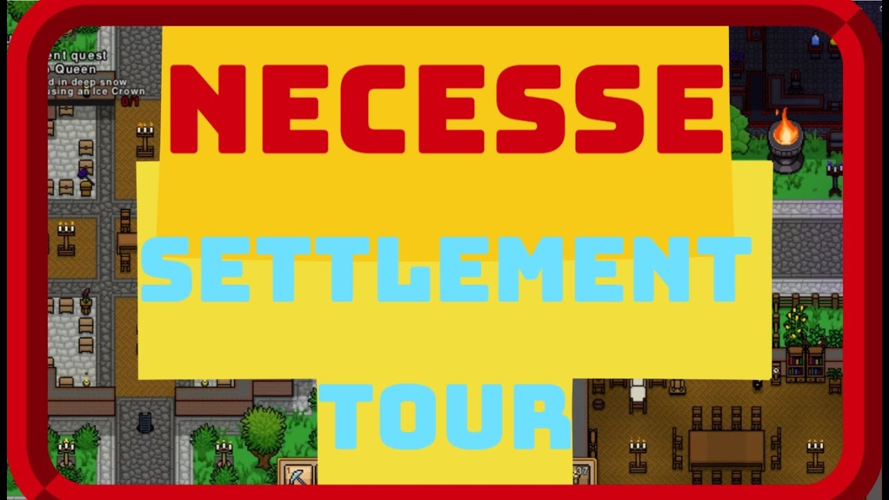 Necesse Settlement Tour / Base Tour - YouTube