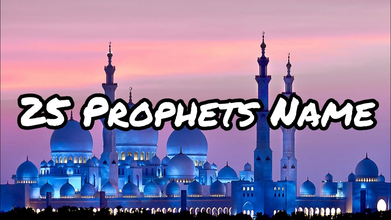 25 Prophets Name easy learning for kids - YouTube