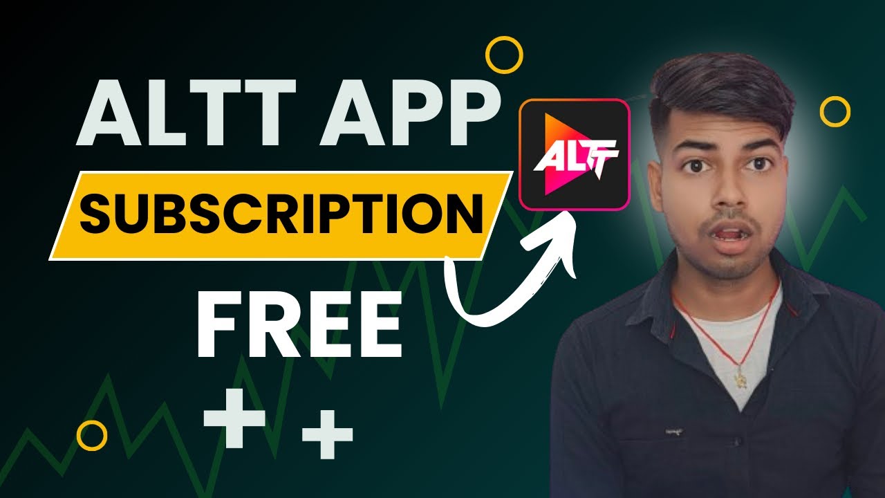 Altt App Free Subscription | Altt App subscription kaise kare | Altt ...