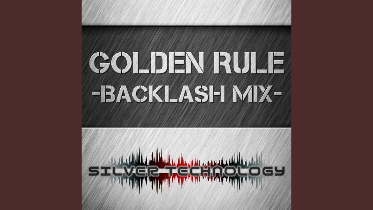 GOLDEN RULE -BACKLASH MIX- - YouTube Music