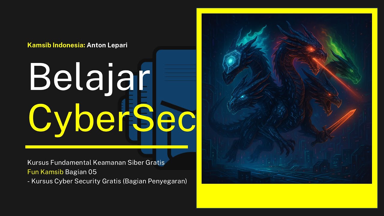 Kursus Cyber Security Gratis (Bagian Penyegaran) - Fun Kamsib Bagian 05 - YouTube