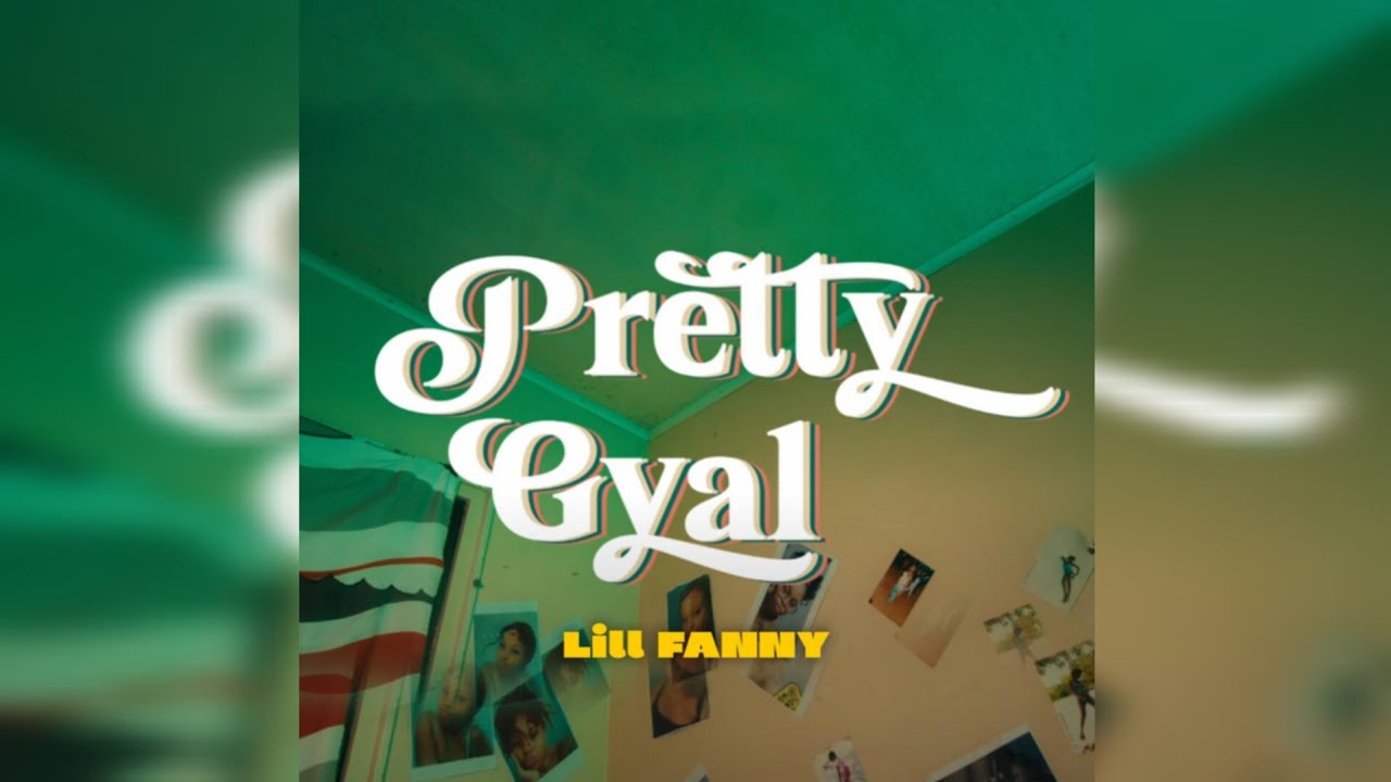 Lill Fanny–Pretty Gyal (Official Music Video) prod. RC-S - YouTube