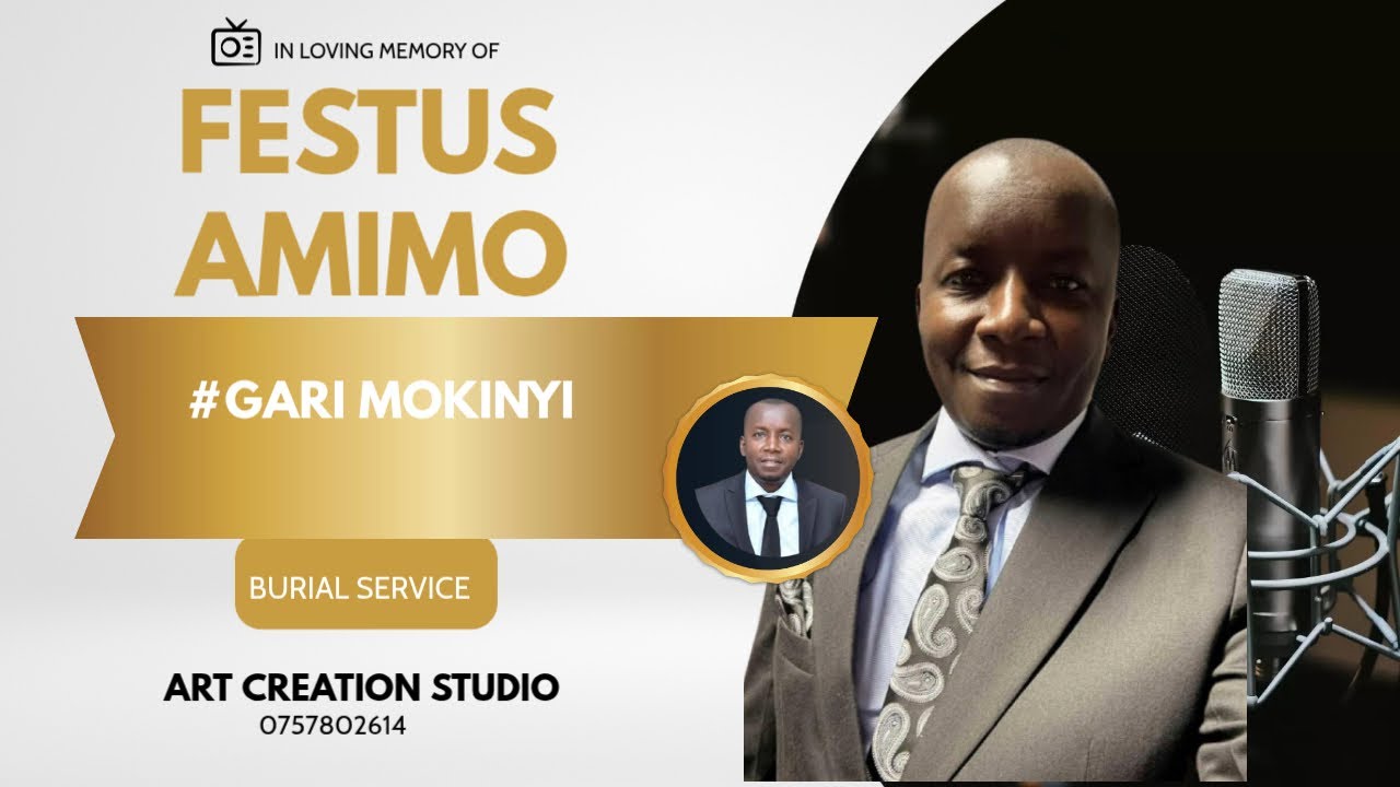 CELEBRATING THE LIFE OF FESTUS AMIMO - BURIAL SERVICE - YouTube