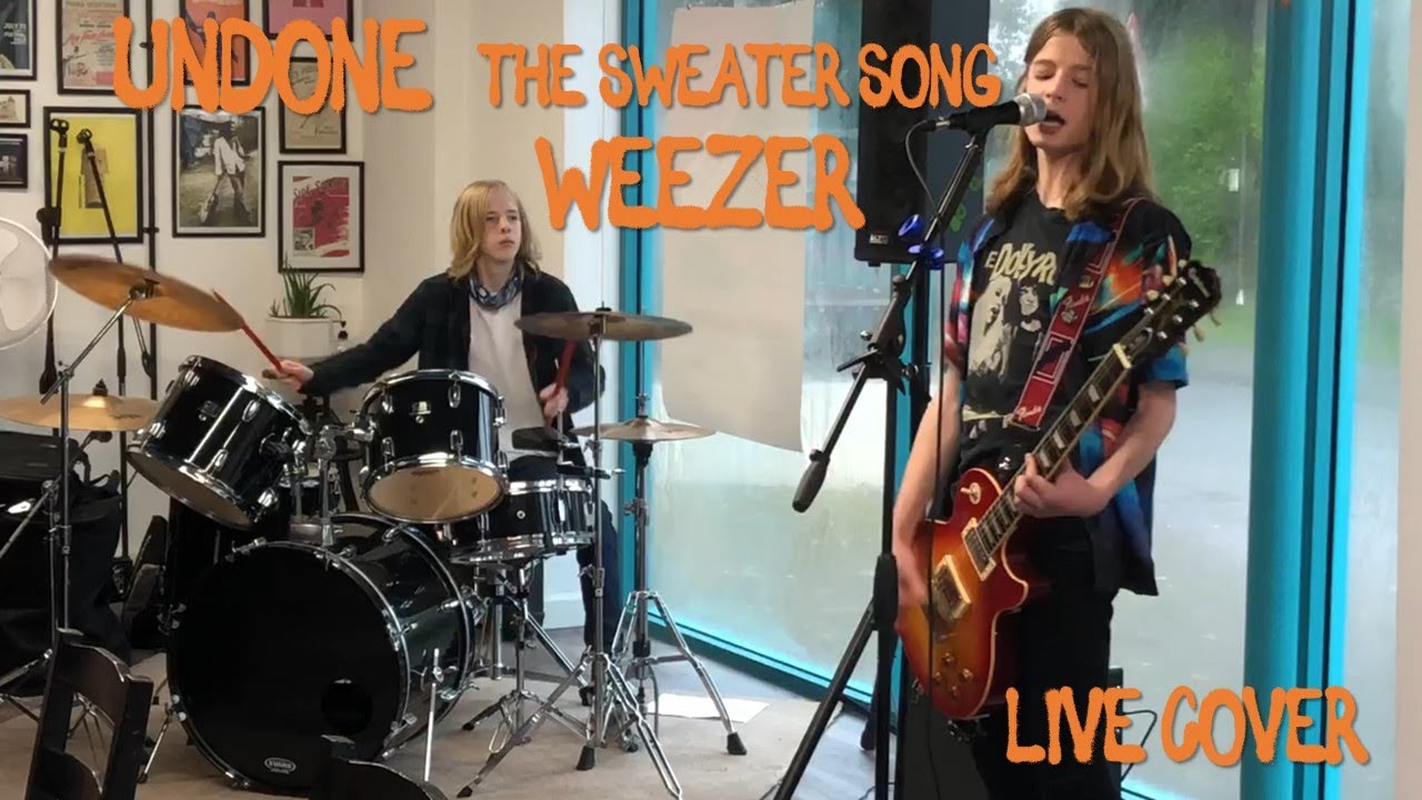 Weezer - Undone (The Sweater Song) (live cover) 13 yr olds - YouTube