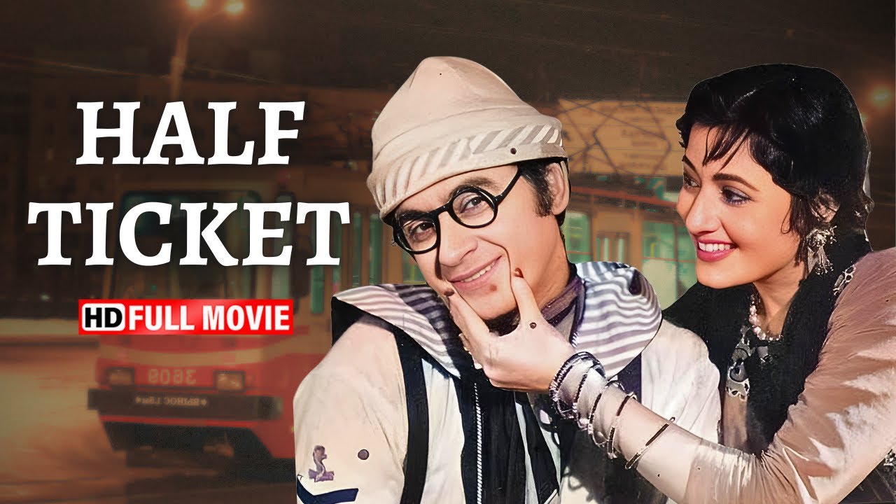 Half Ticket (1962) - Full Movie HD - Kishore Kumar, Madhubala, Pran, Helen, Manorama # ...