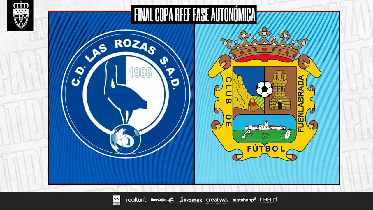 Las Rozas CF vs CF Fuenlabrada | Final Copa RFEF Fase Autonómica - YouTube