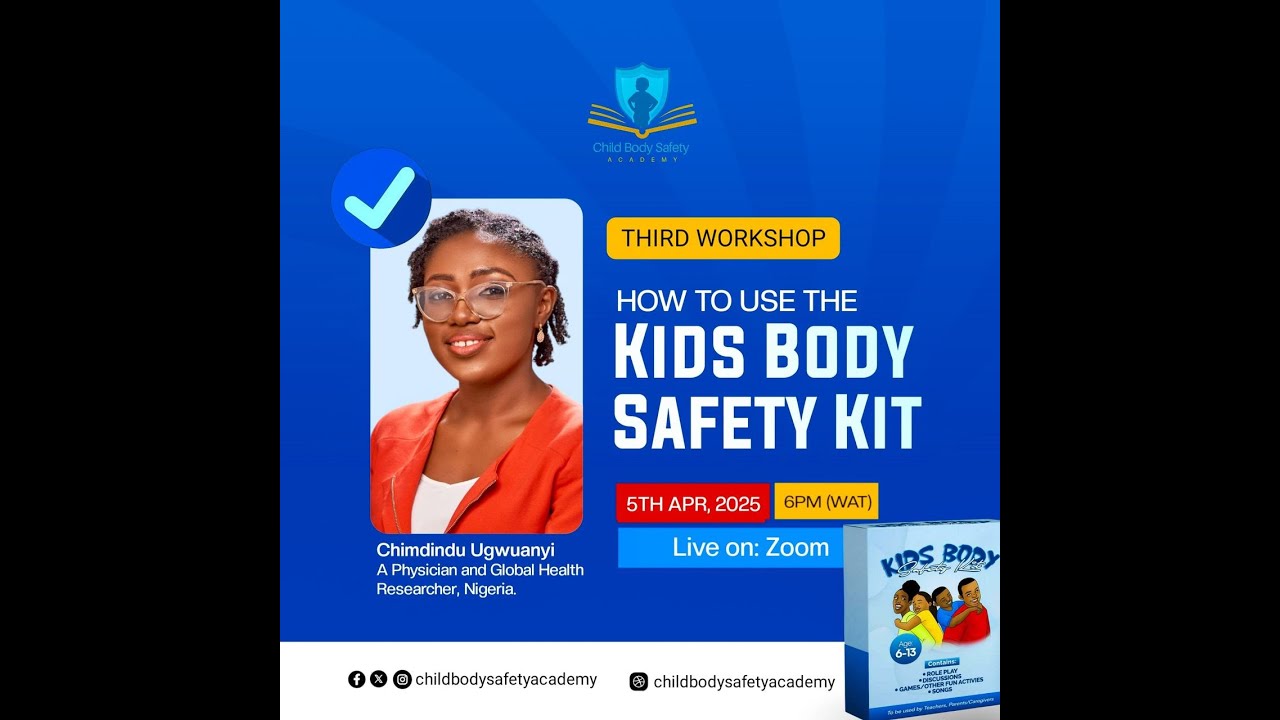 3rd Live Workshop - PlHow to Use the Kids Body Safety Kit by Chimdindu ...