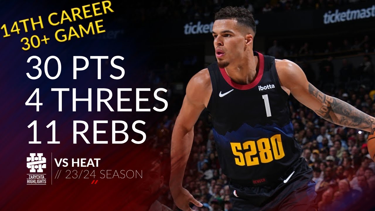Michael Porter Jr 30 pts 4 threes 11 rebs vs Heat 23/24 season - YouTube