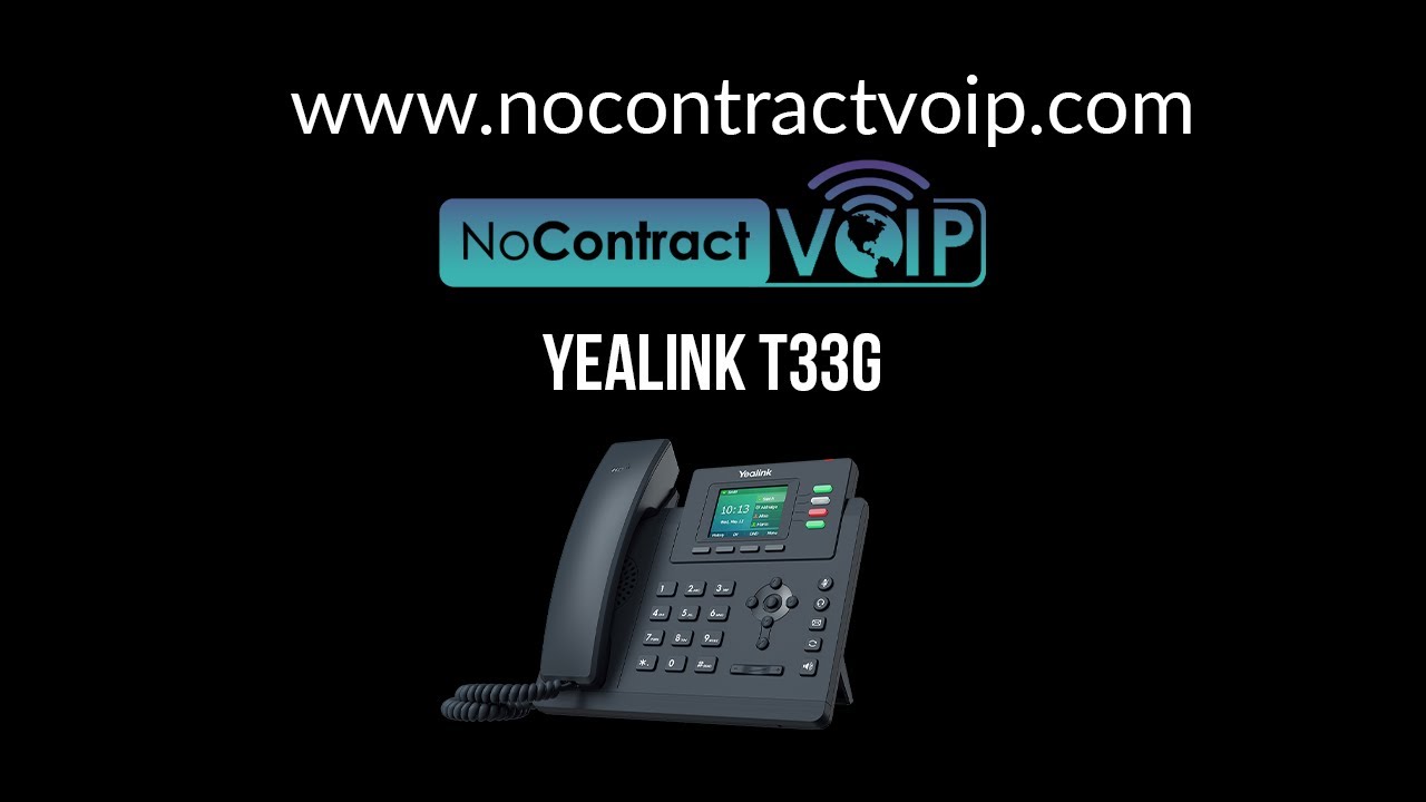 NoContractVoIP: Yealink T33G Tutorial - YouTube