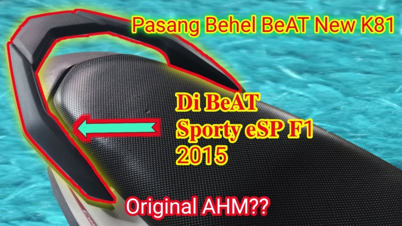 Pasang Behel New BeAT K81 Di BeAT Sporty eSP F1 2015 Bisa?? || Review ...