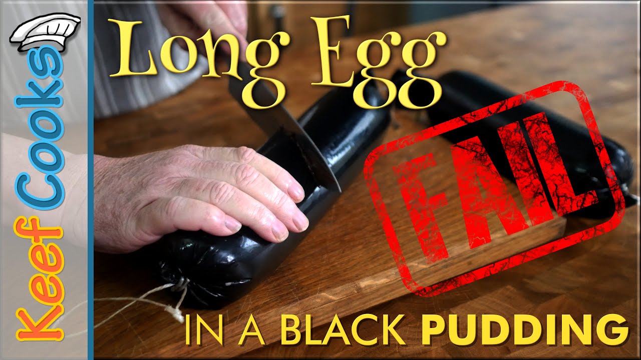 Long Egg in Black Pudding FAIL - YouTube