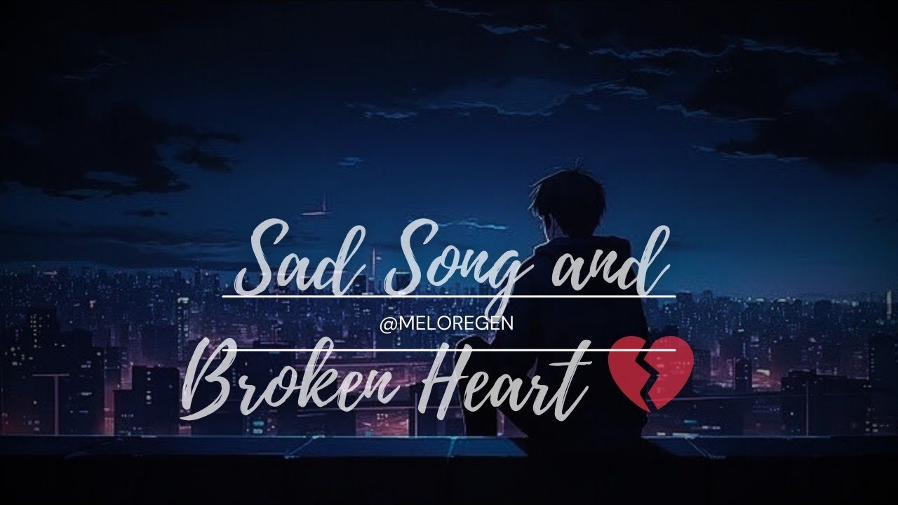 "🌧️ Sad Songs and Fading Moonlight: Memories of a Broken Heart 🌙" - YouTube