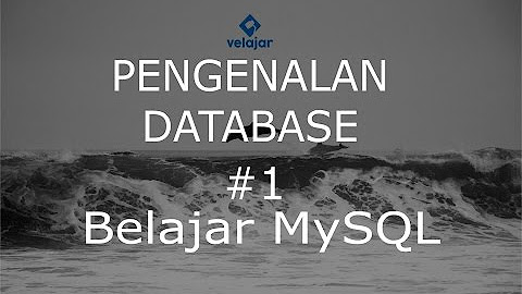 Belajar MySQL / MariaDB - YouTube
