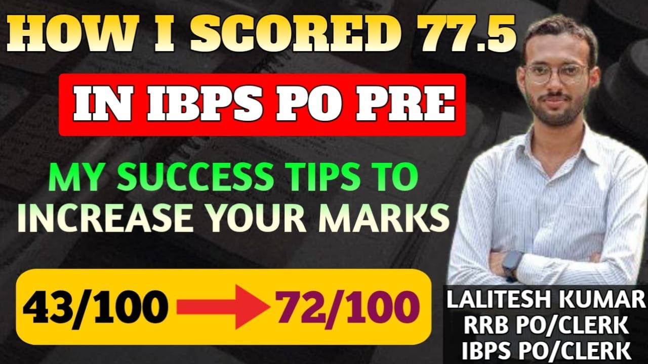 How To Increase Your Marks in IBPS PO Pre 2025? Score 70+ | IBPS PO Exam Date Confirmed - YouTube