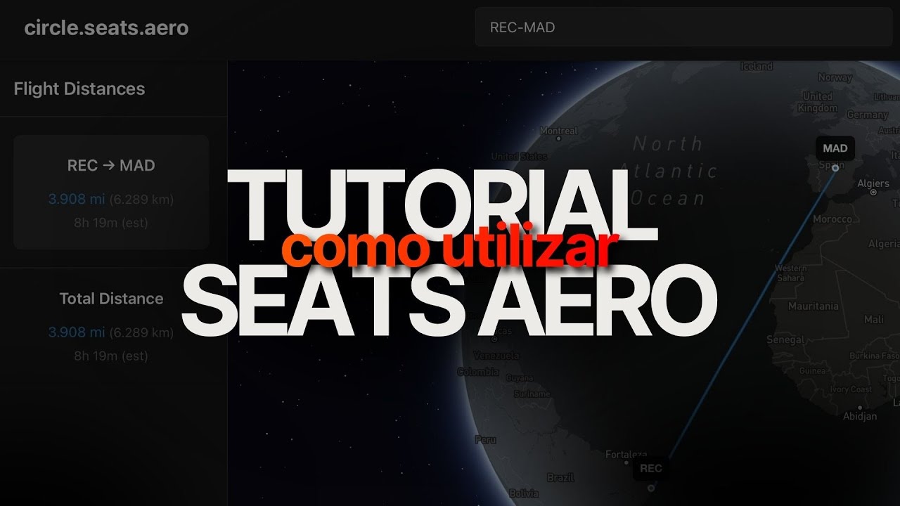 TUTORIAL DE COMO UTILIZAR O SEATS.AERO - YouTube