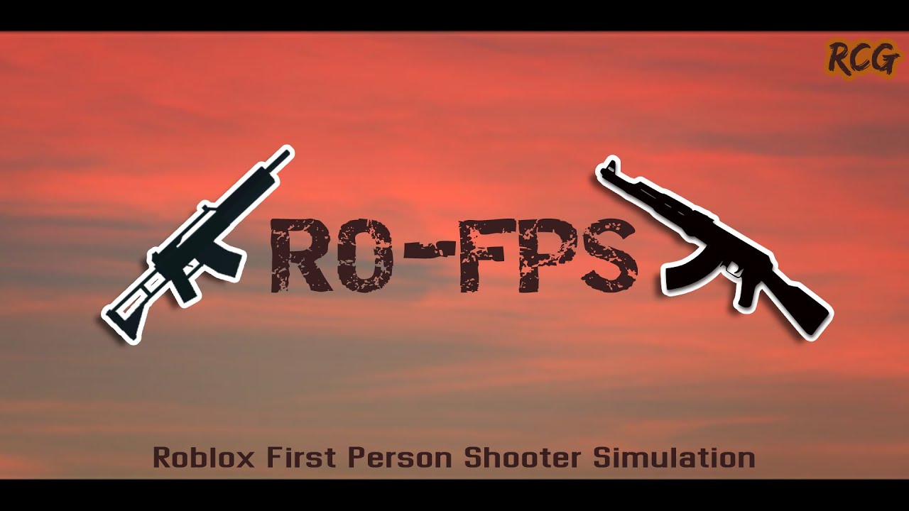 Ro-FPS [BETA] Simulation || First Person Shooting! || RCG STUDIOS - YouTube