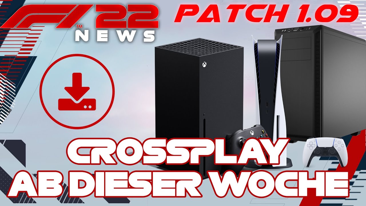 F122 News 📥 PATCH 1.09 bringt wichtige Neuheiten & Offiziell CROSSPLAY ...