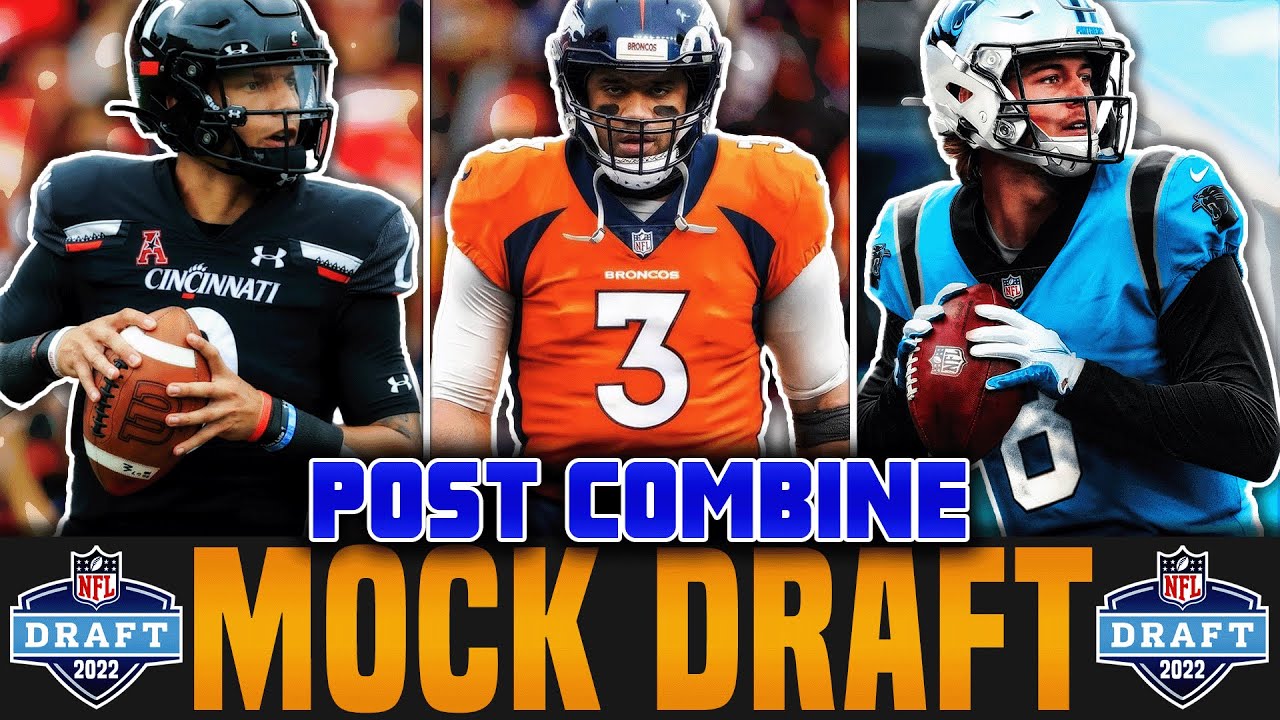 2022 NFL Mock Draft | Post NFL Combine - YouTube