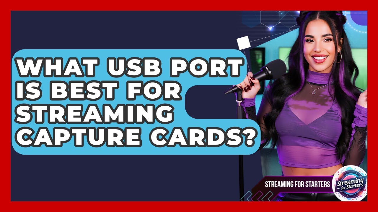 What USB Port Is Best For Streaming Capture Cards? - Streaming for ...