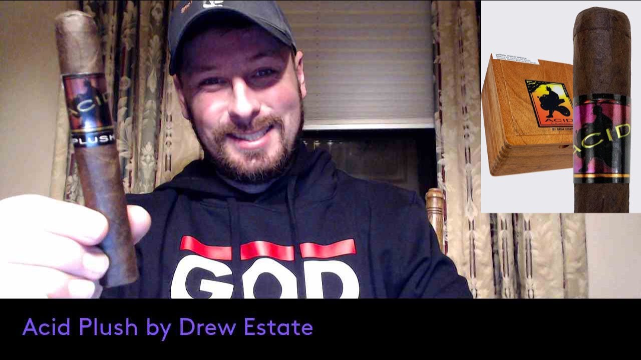 Acid Plush Cigar Review... Lets see what it's about! - YouTube