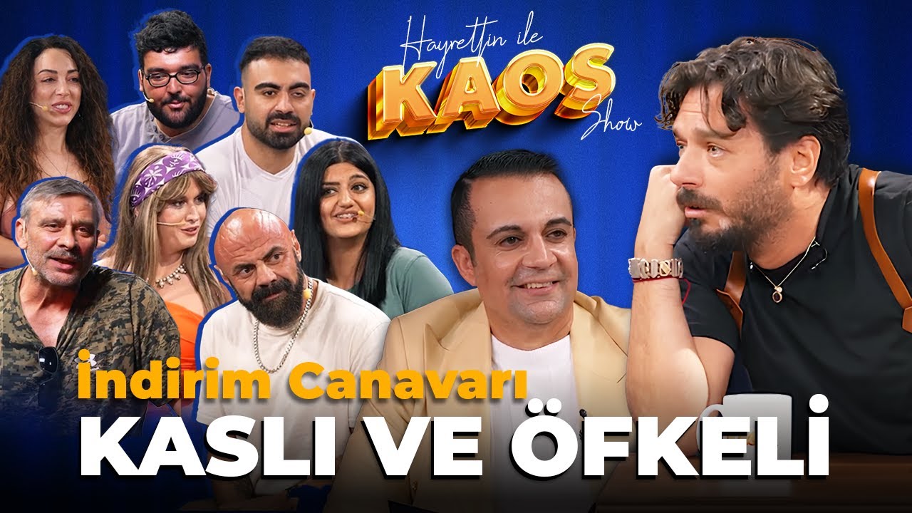 Hayrettin ile Kaos Show - 2. Bölüm | Kaslı ve Öfkeli, İndirim Canavarı ...