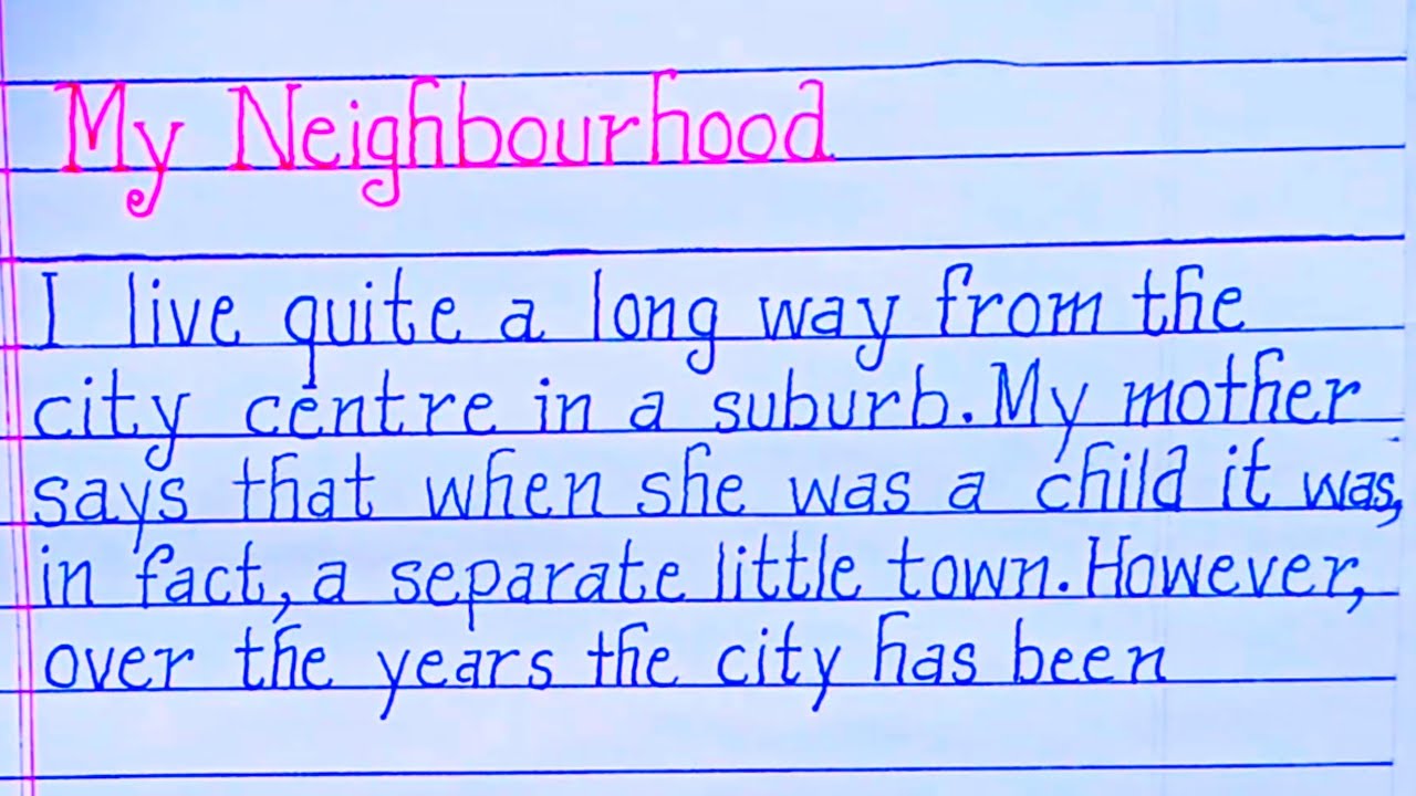 My Neighbourhood English Essay//Essay writing - YouTube