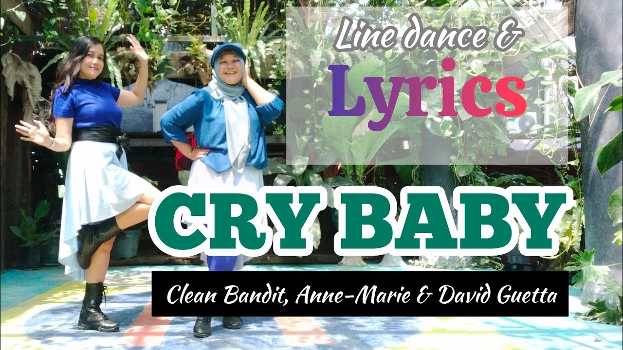 CRY BABY | Clean Bandit, Anne-Marie & David Guetta | Lyrics | Line ...