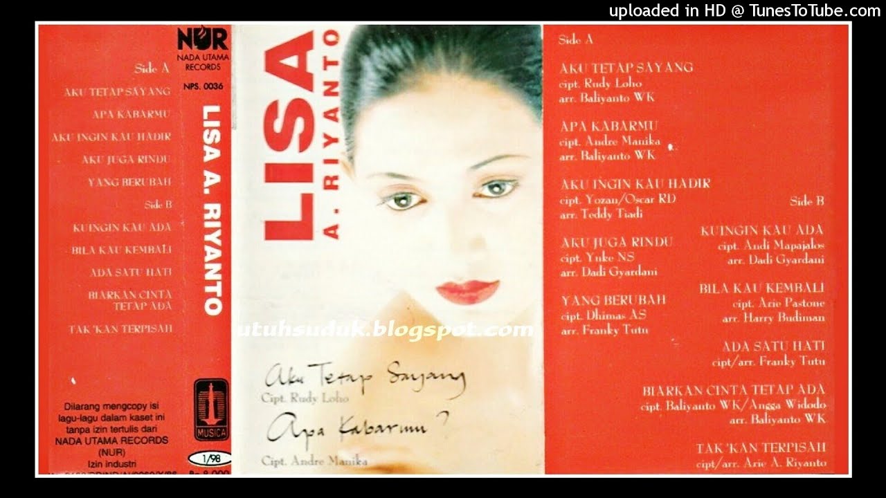 Lisa A.Riyanto - Aku Tetap Sayang (1997) - YouTube
