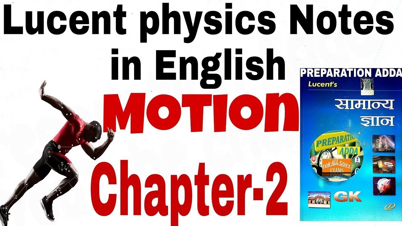 Motion Lucent Physics Chapter-2 notes in English /Lucent physics in ...