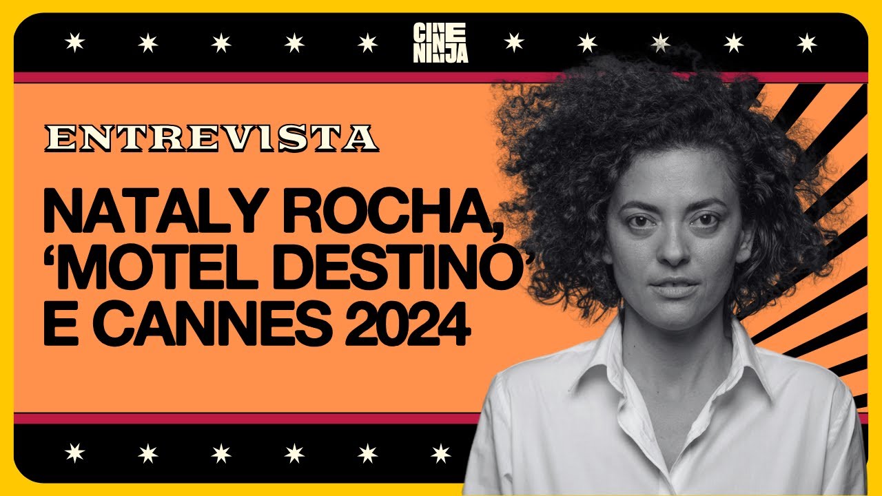 Cannes 2024: Em entrevista exclusiva, Nataly Rocha aborda 'Motel Destino' e sua estreia no ...