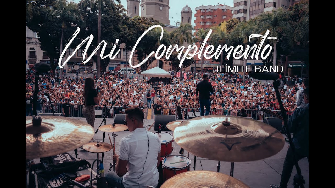ILÍMITE BAND - Mi Complemento (Video Oficial) #musicacristiana2020 # ...