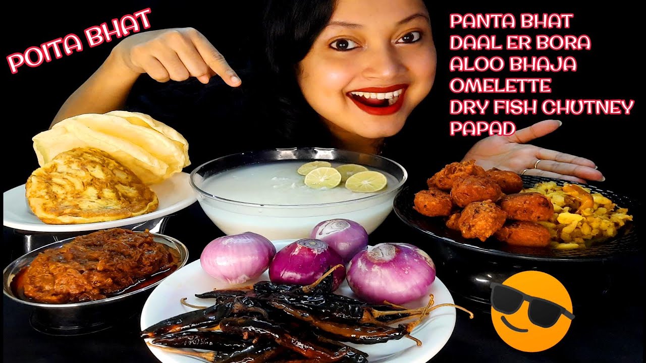 EATING PANTA BHAT/POKHAL BHAAT/পান্তা ভাত WITH SHIDOL CHUTNEY,DAAL ER ...