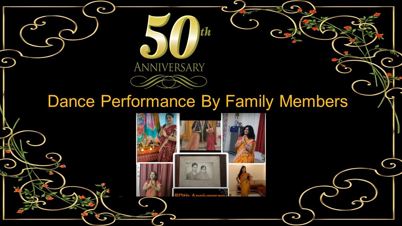 50th Anniversary Dance Performance Ideas|Family Dance On Golden Jubilee ...