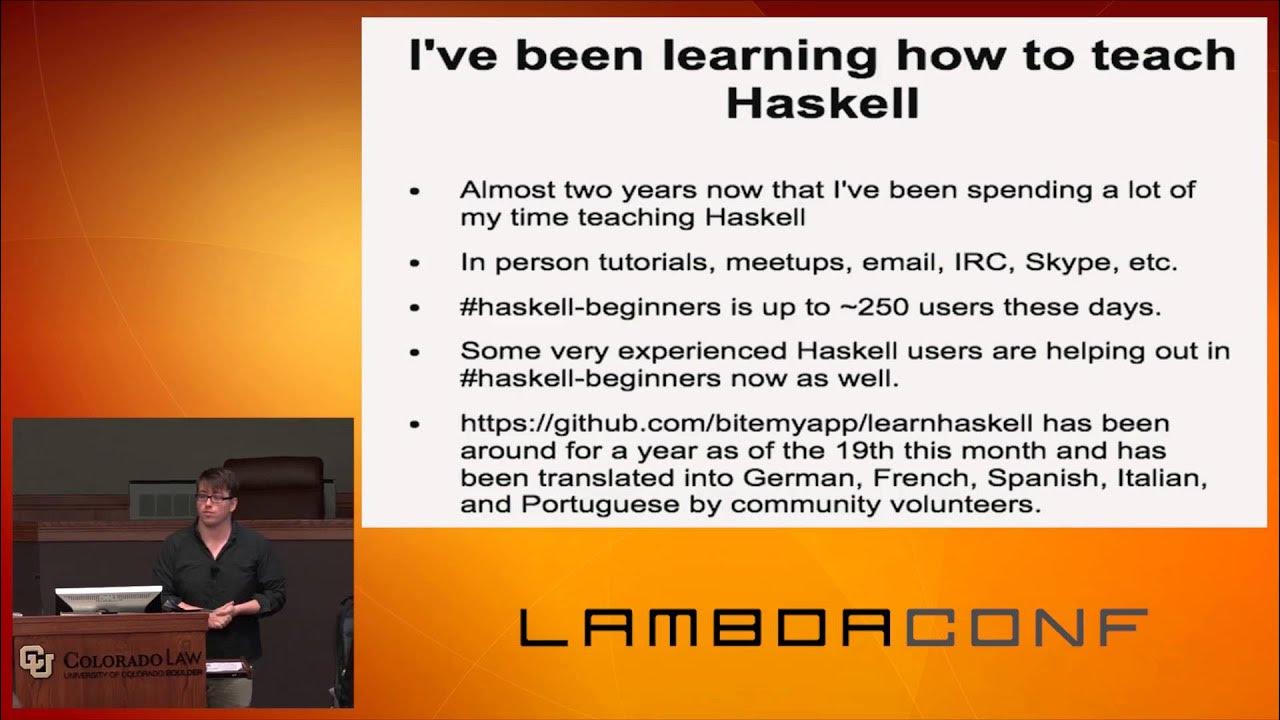 LambdaConf 2015 - How to Learn Haskell in Less Than 5 Years Chris Allen - YouTube