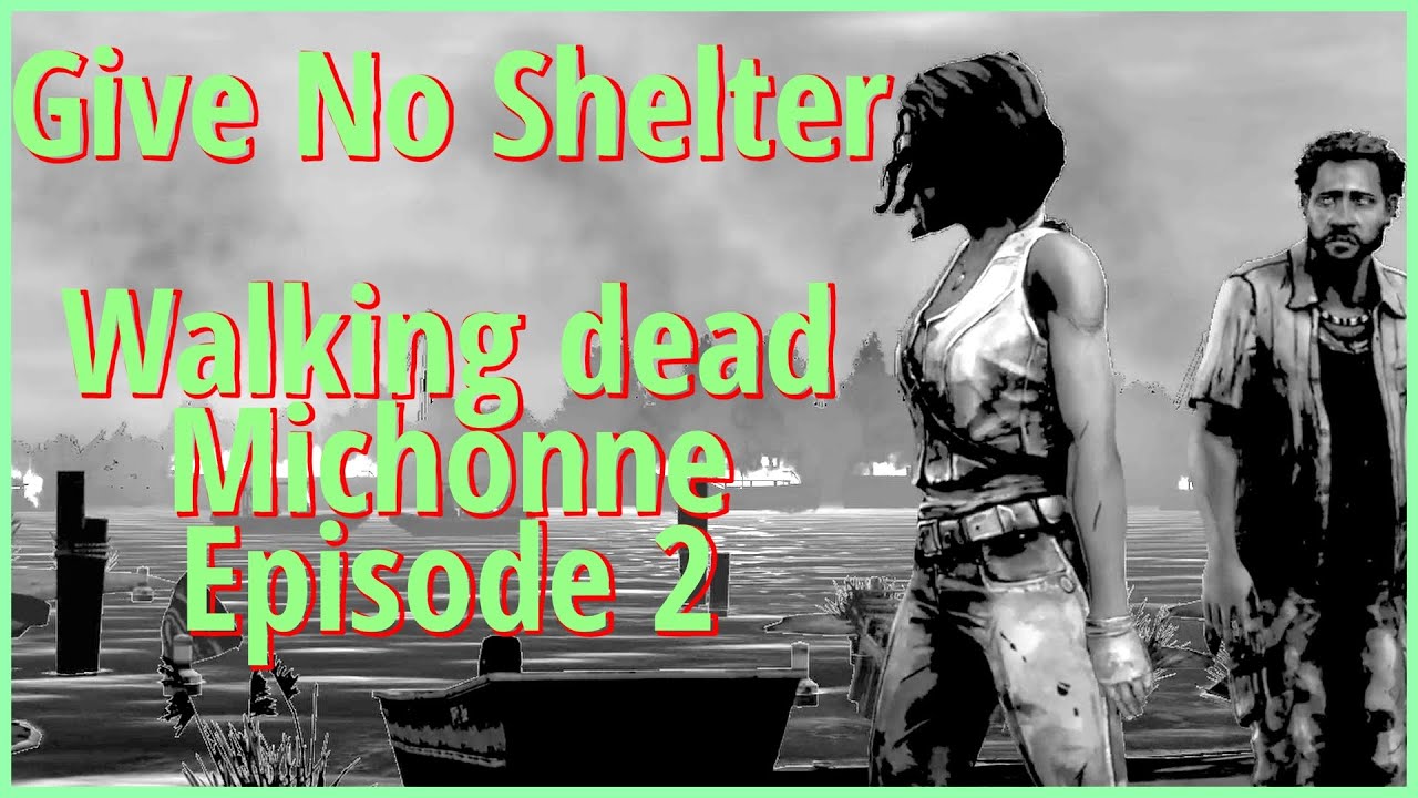 Are We the Good Guys? Walking Dead Michonne Part 2 - YouTube