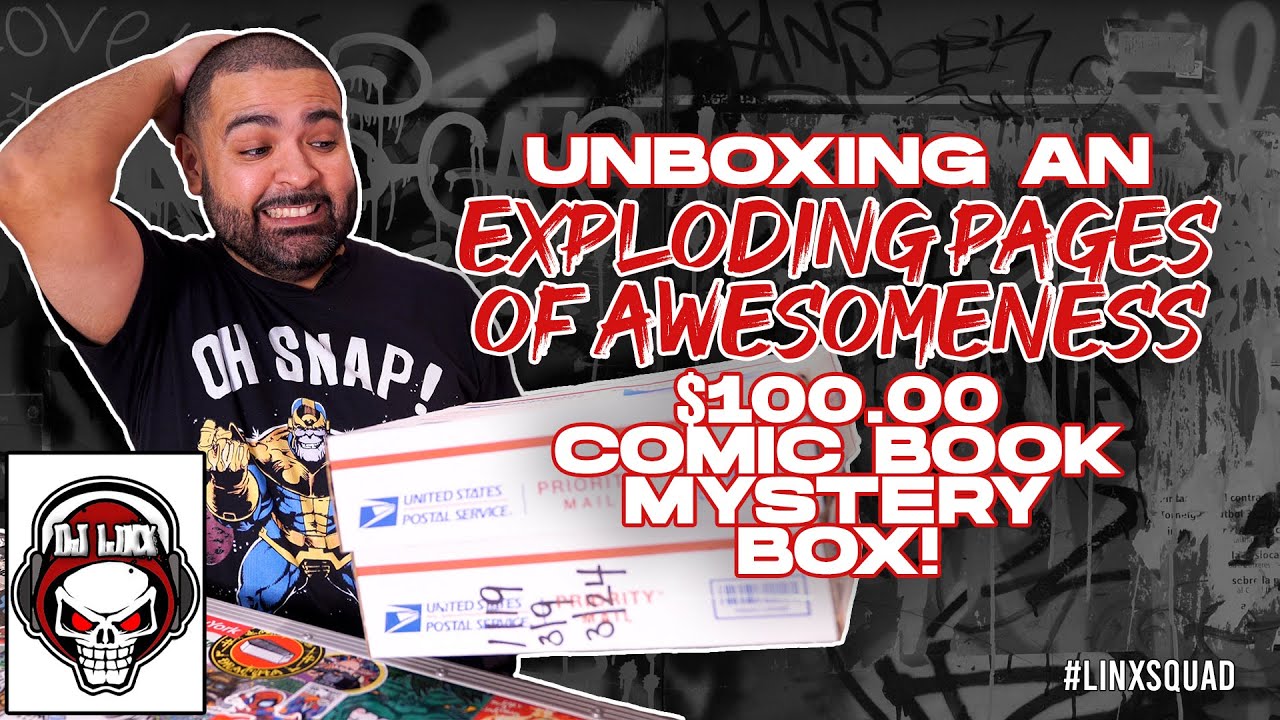 UNBOXING AN EXPLODING PAGES OF AWESOMENESS $100 COMIC BOOK MYSTERY BOX ...