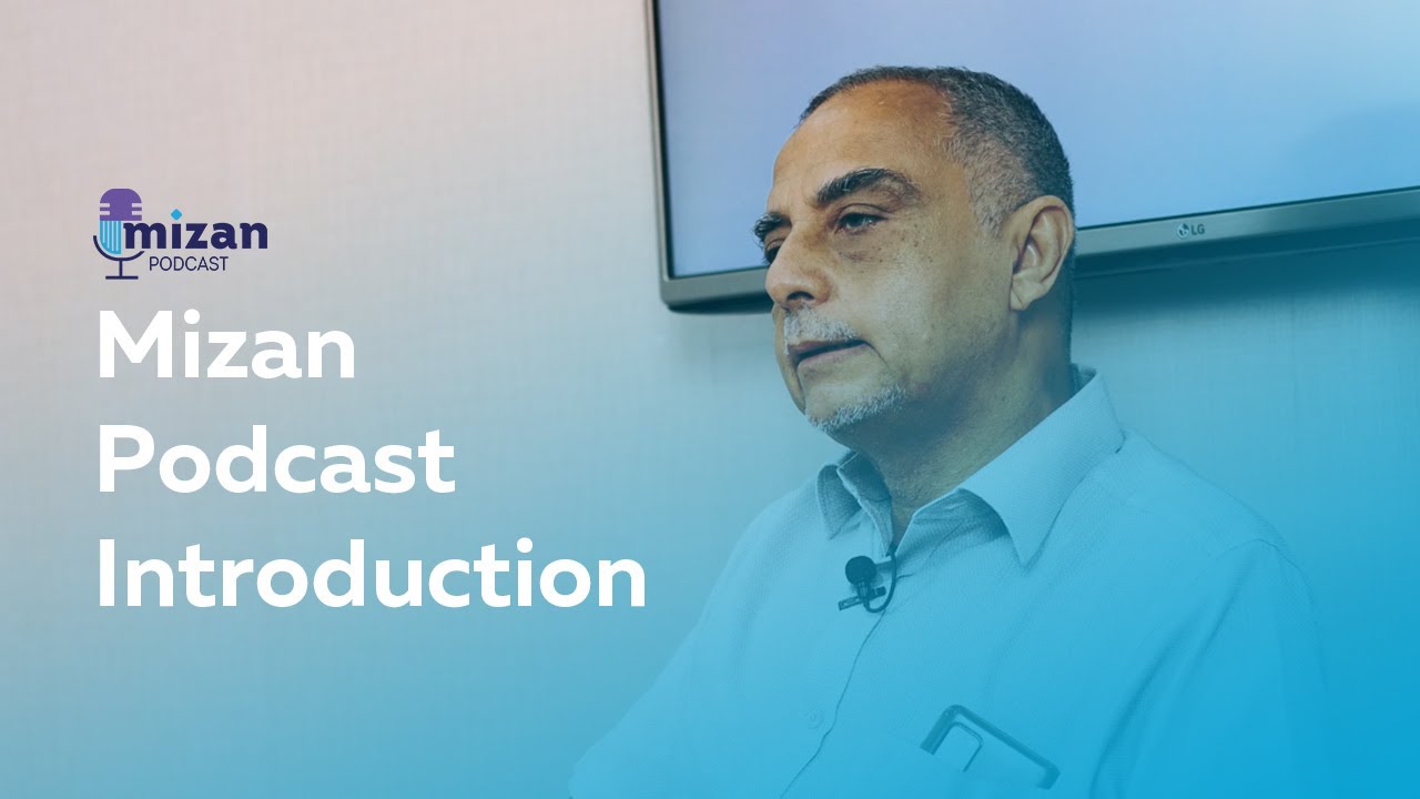 MIZAN PODCAST - INTRODUCTION - YouTube