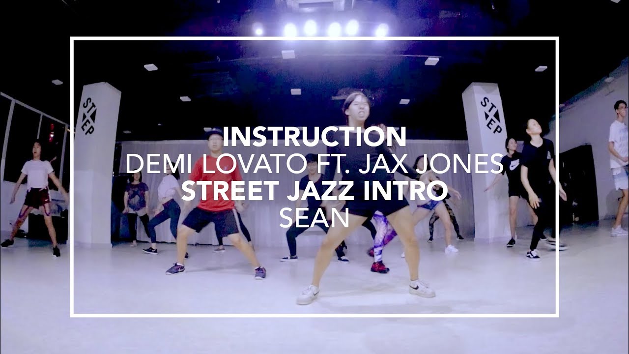 Instruction (Jax Jones ft. Demi Lovato) | Sean Choreography - YouTube