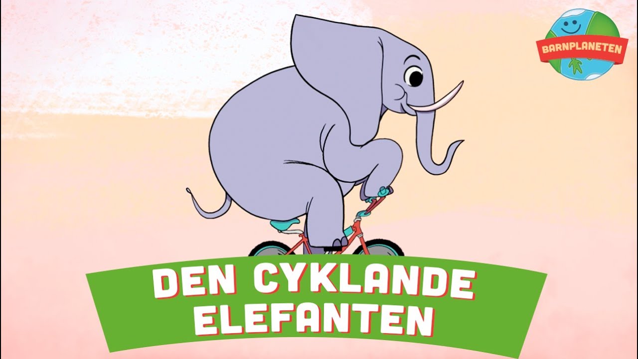 Den cyklande elefanten - Animerad Barnplaneten video - YouTube