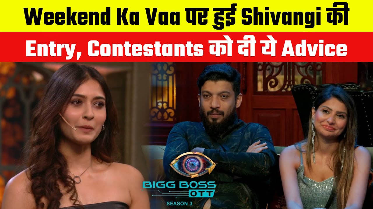 BB OTT 3 : Sai Ketan close friend Shivani entry on the show,gave this ...