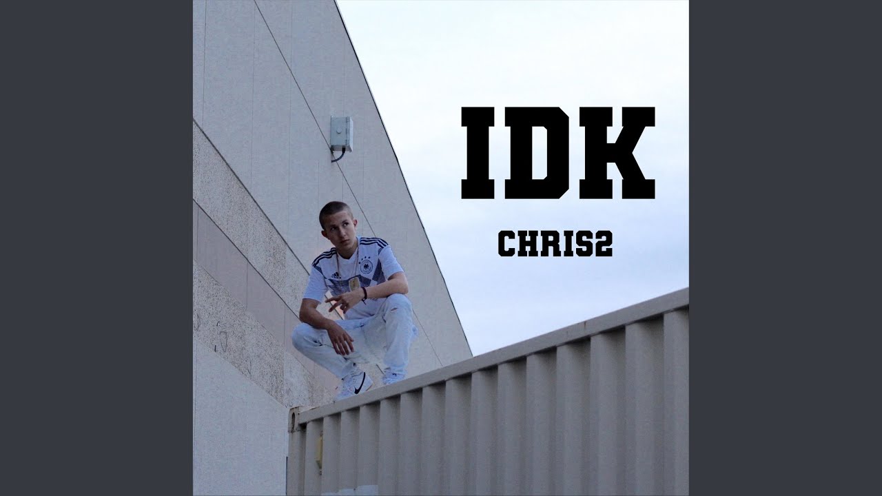 IDK - YouTube