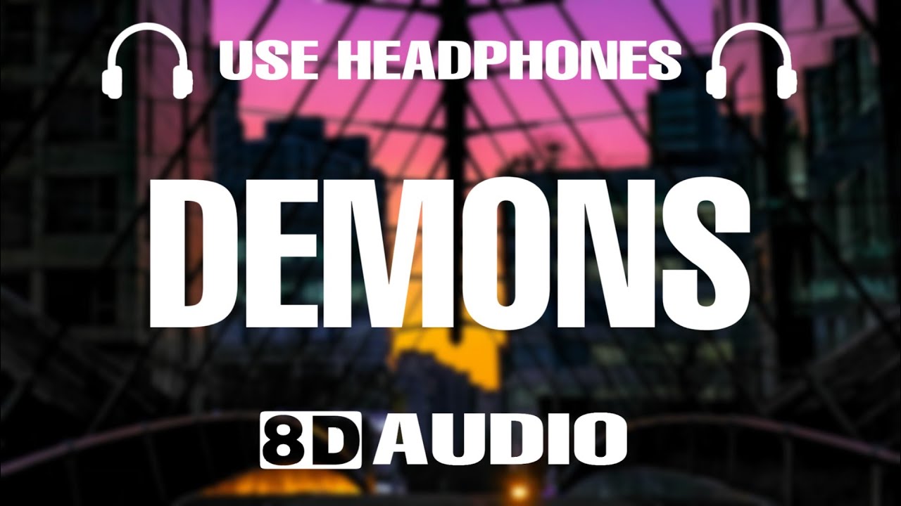 Alec Benjamin - Demons (8D Audio) - YouTube